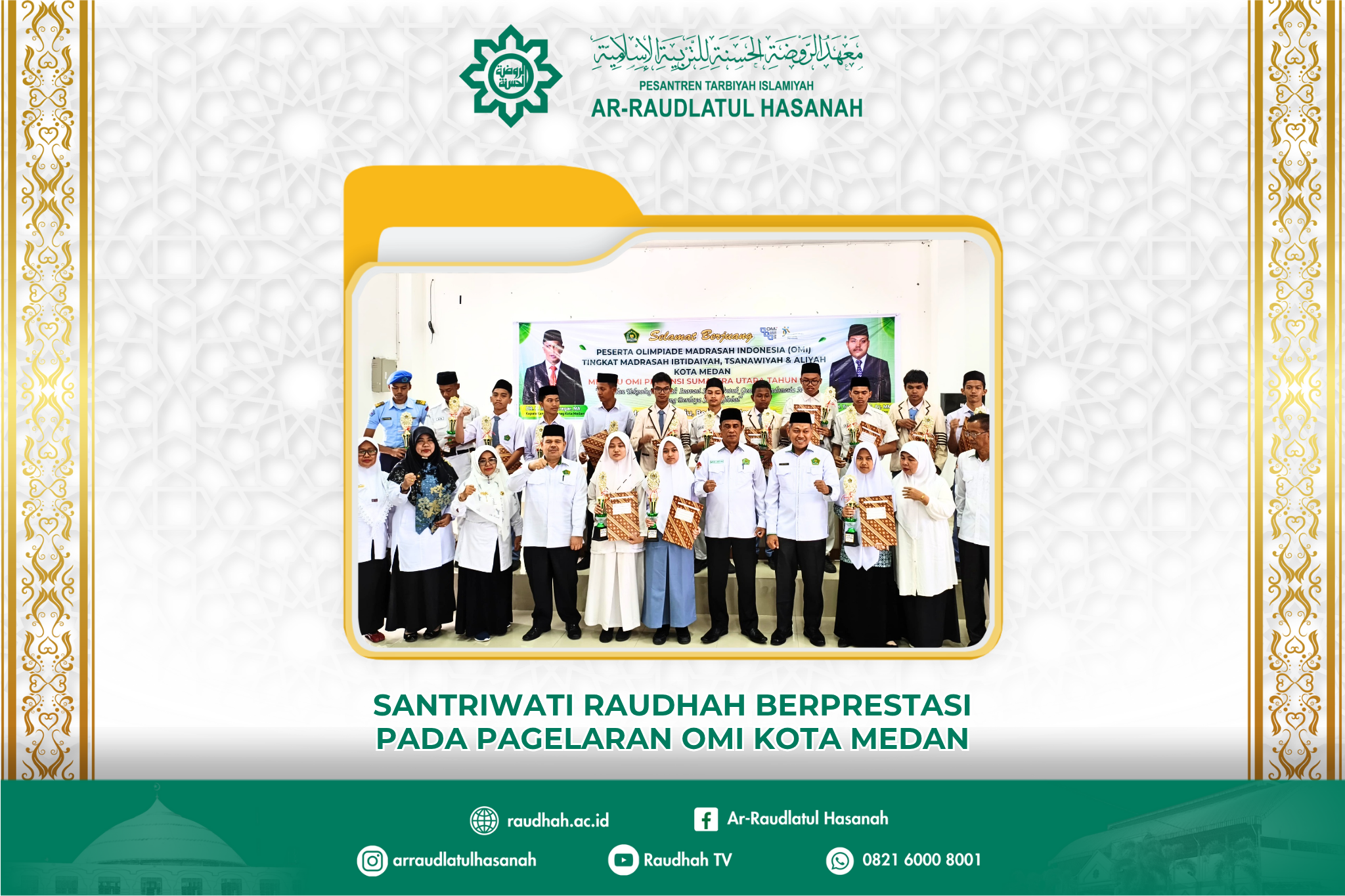 Raudhah Raih Prestasi di Olimpiade Madrasah Indonesia 2025 | Ar ...